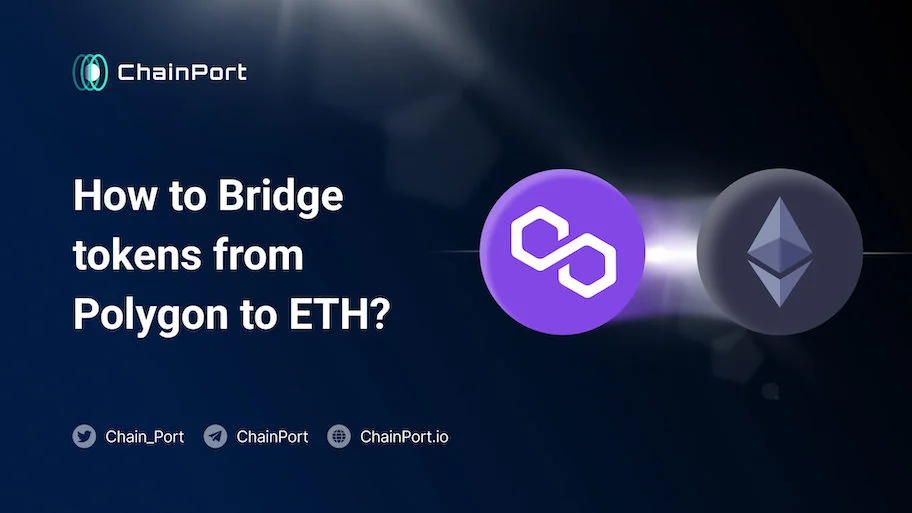 ChainPort Cross-Chain Bridge: Port Safely across 25+ Chains